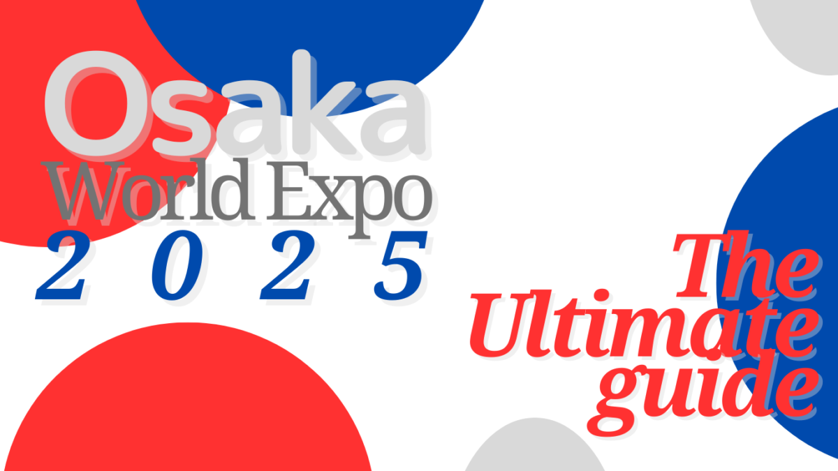 Osaka Expo 2025: The Ultimate Guide | Japan Wonder Travel Blog