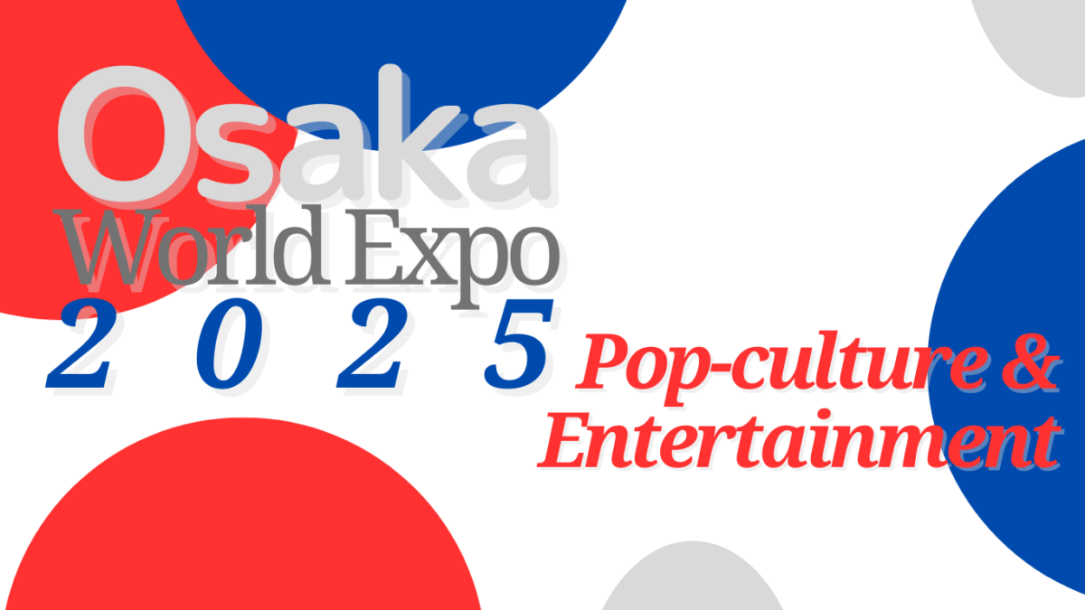 Osaka Expo 2025: Level Up Your Trip with 10 Pop Culture & Entertainment ...
